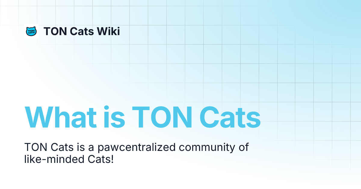 What is TON Cats | TON Cats Wiki